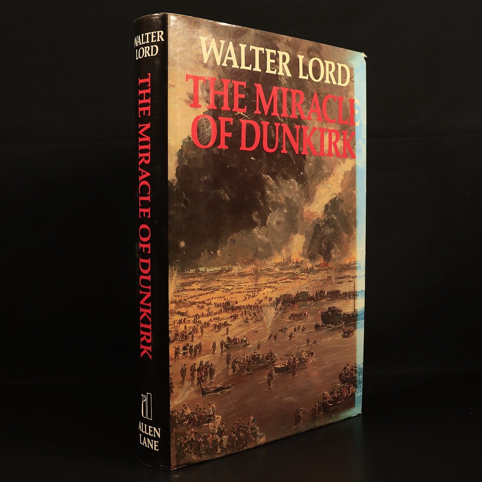 The Miracle Of Dunkirk by Walter Lord 1983 British Military History Bo ...