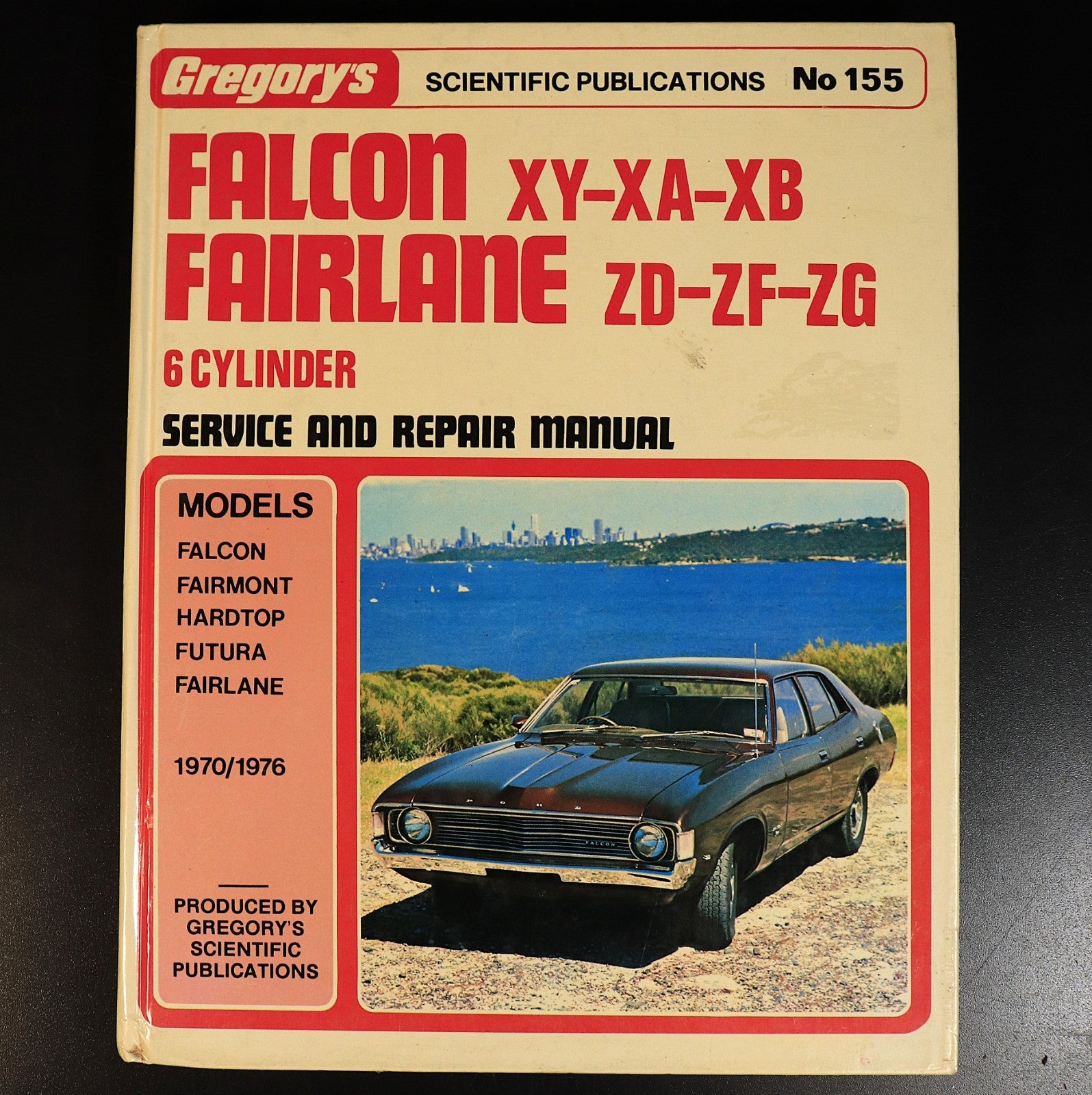 Gregory's Ford Falcon Fairlane XY etc 6cyl Shop Manual Automotive Refe ...